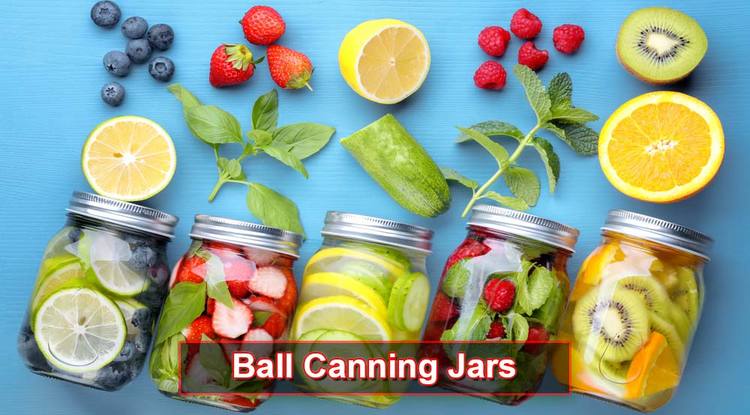 Ball Canning Jars | PressureCanners.com